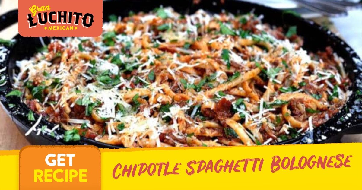 Spicy Spaghetti Bolognese Recipe With Chipotle | Gran Luchito