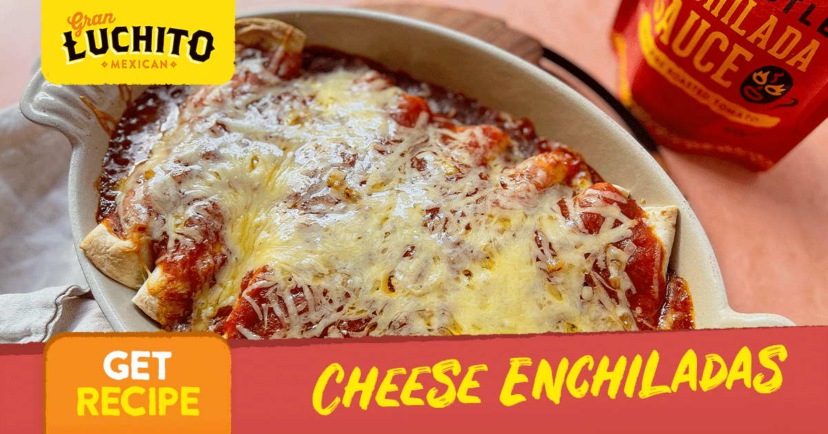 Easy Cheese Enchiladas | Gran Luchito